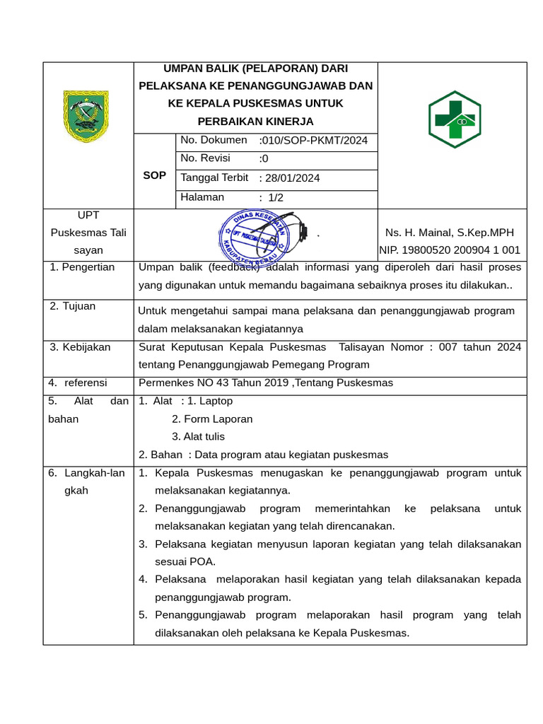 2.2.2.3 Sop Umpan Balik (Pelaporan) Dari Pelaksana Ke Penanggung Jawab Dan Ke Kepala Puskesmas ...