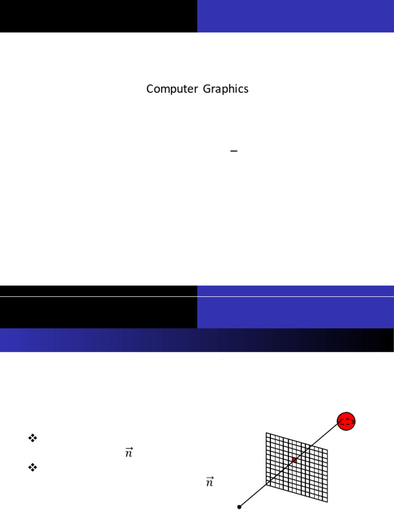 Computer Graphics Lecture 11.pptx · version 1 | PDF | Sphere | Equations Computer Graphics Lecture 11.pptx · version 1 | PDF | Sphere | Equations