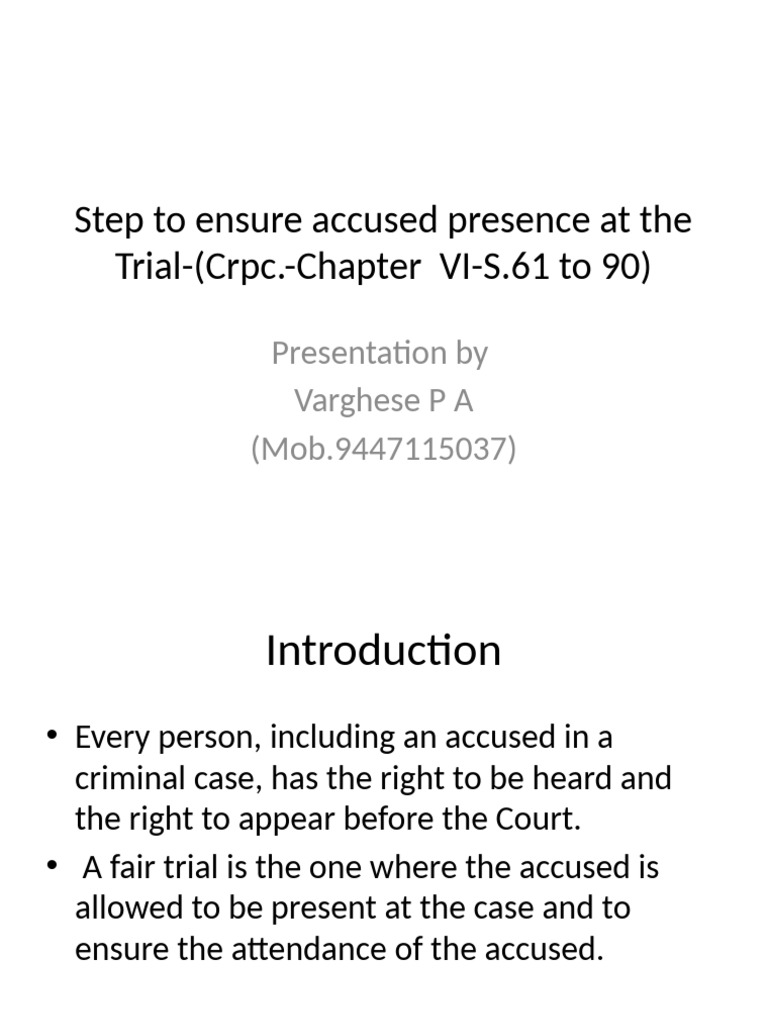 BSOLS - CRPC - Step To Ensure Accused Presence at The Trial | PDF | Arrest Warrant | Bail