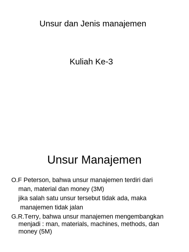 kul 3 Unsur dan Jenis manajemen Kuliah ke 2 kas | PDF