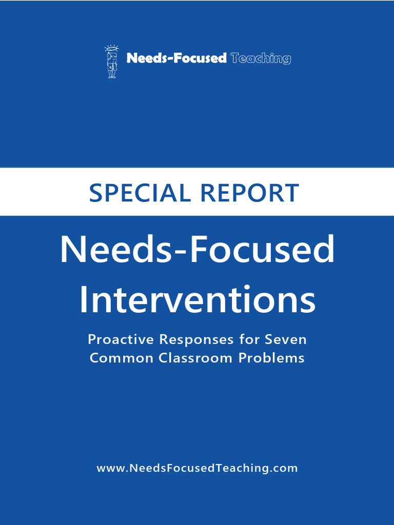 Needs-Focused Classroom Interventions | PDF | Self Esteem | Teachers