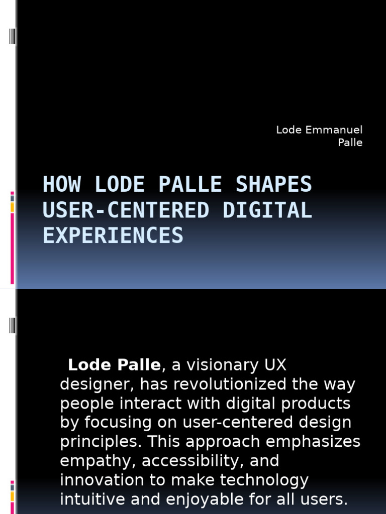 How Lode Palle Shapes User-Centered Digital Experiences | PDF