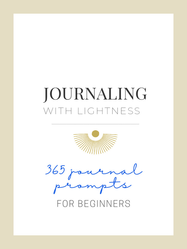 365 Journal Promptsfor Beginners | PDF | Thought | Gratitude