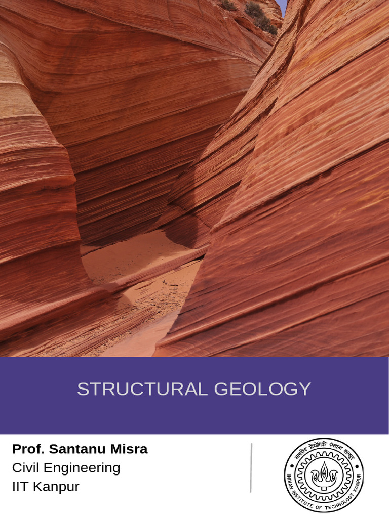 Structural Geology: Prof. Santanu Misra | PDF | Structural Geology | Geology
