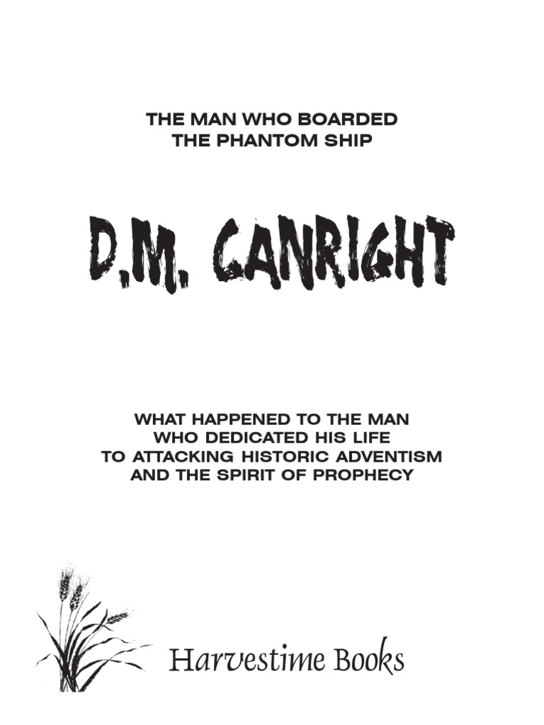 Canright - Man Who Boarded The Phantom Ship - Vance Ferrell (2004 ...