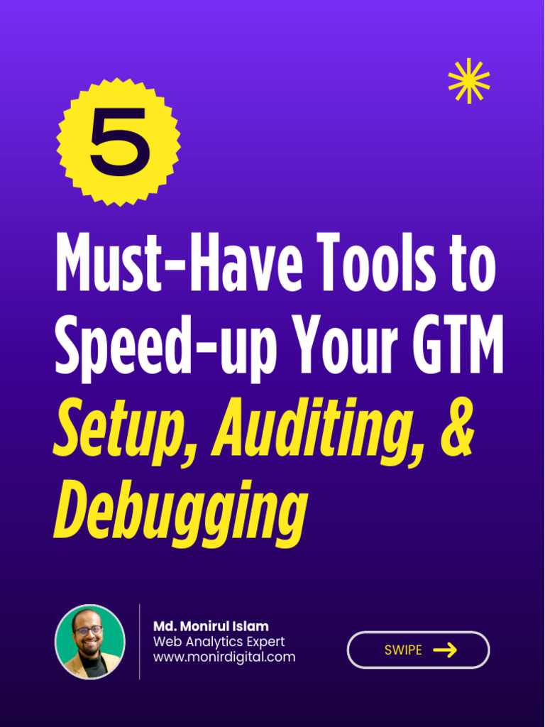 5 Must-Have Tools To Speed-Up Your GTM Setup, Auditing, & Debugging | PDF