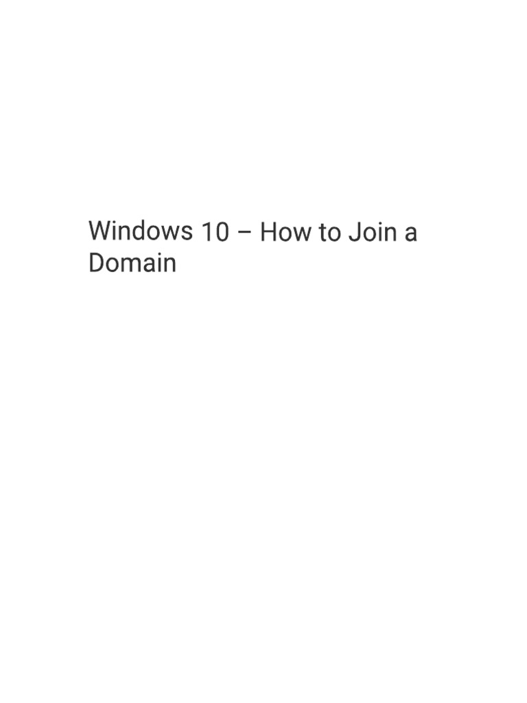 Windows 10 Domain Join Steps | PDF