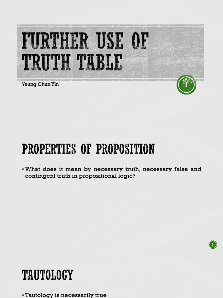 UGED1111A-5-Further Use of Truth Table | PDF | Argument | Logical Truth