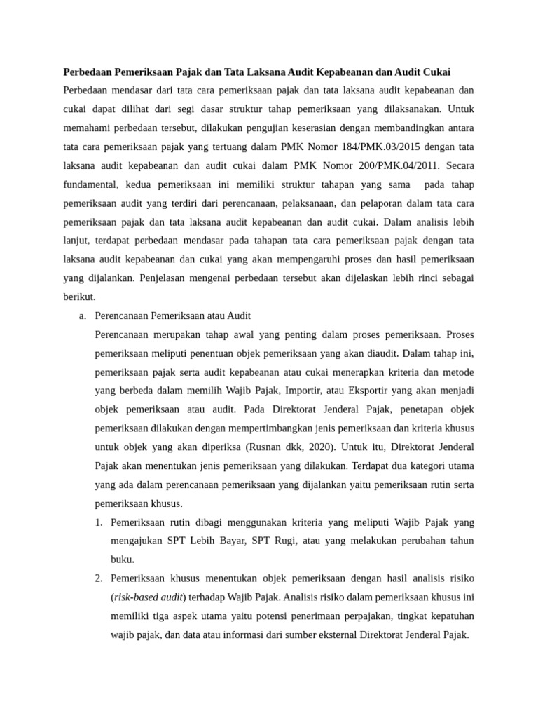 Perbedaan Dan Dampak Tata Cara Pemeriksaan Pajak Dan Tata Laksana Audit Kepabeanan Dan Audit ...