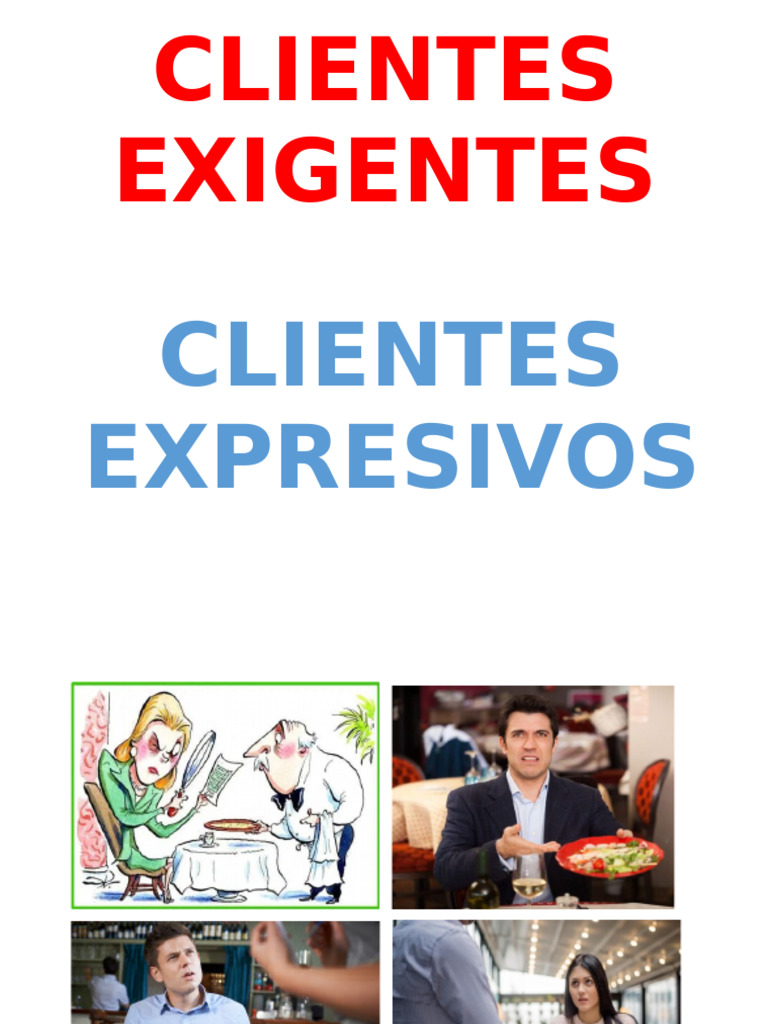 Tipos de Clientes: Exigentes y Expresivos | PDF