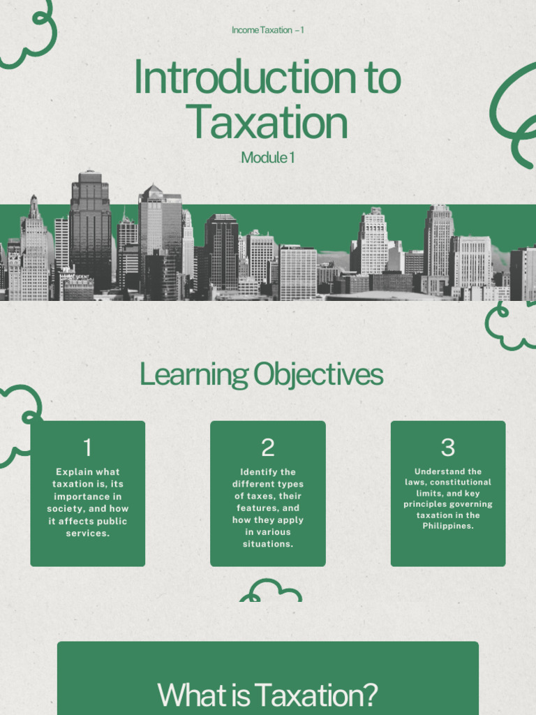 MODULE 1 Introduction to Taxation | PDF | Taxes | Progressive Tax