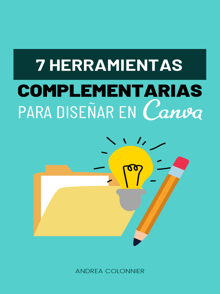 7 Herramientas Complementarias para Diseñar en Canva | PDF | Software | Informática