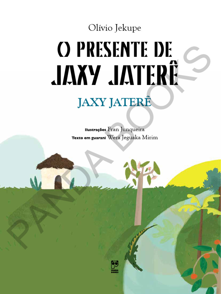 O Presente de Jaxy Jaterê: História Infantojuvenil | PDF