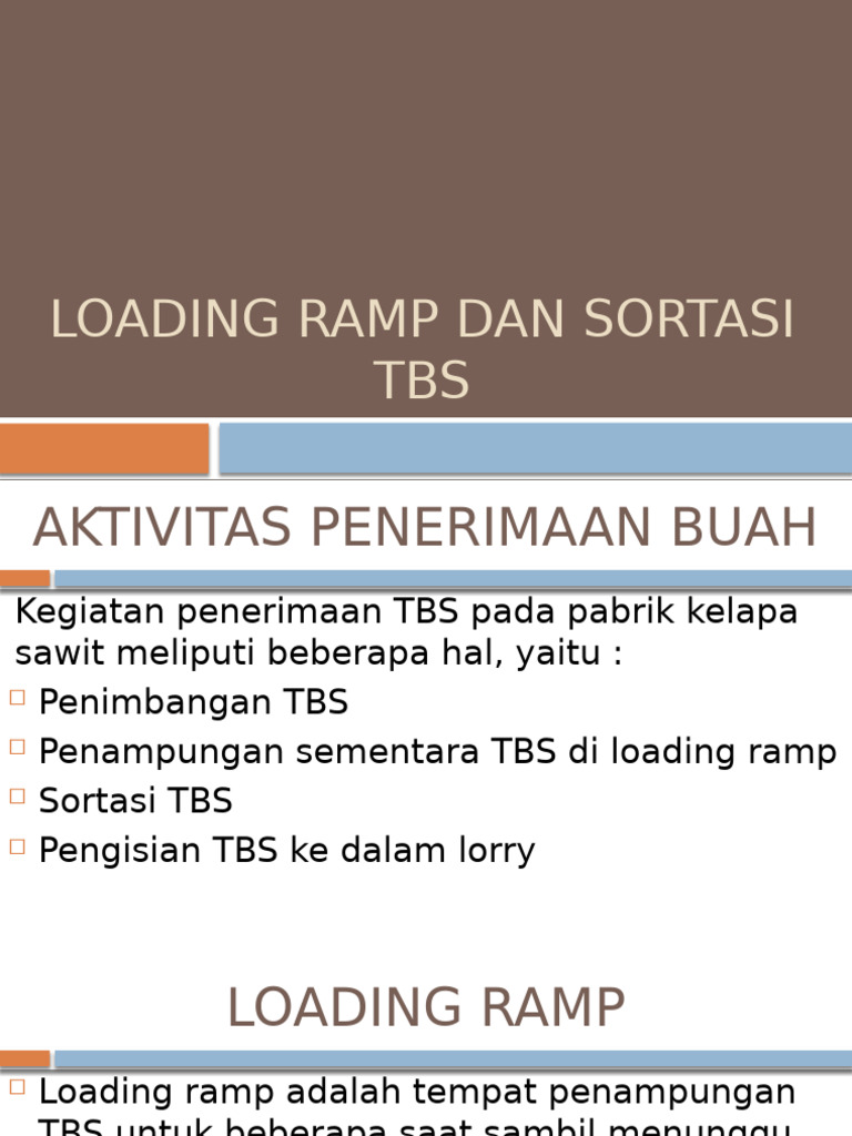 Proses Penerimaan dan Sortasi TBS | PDF