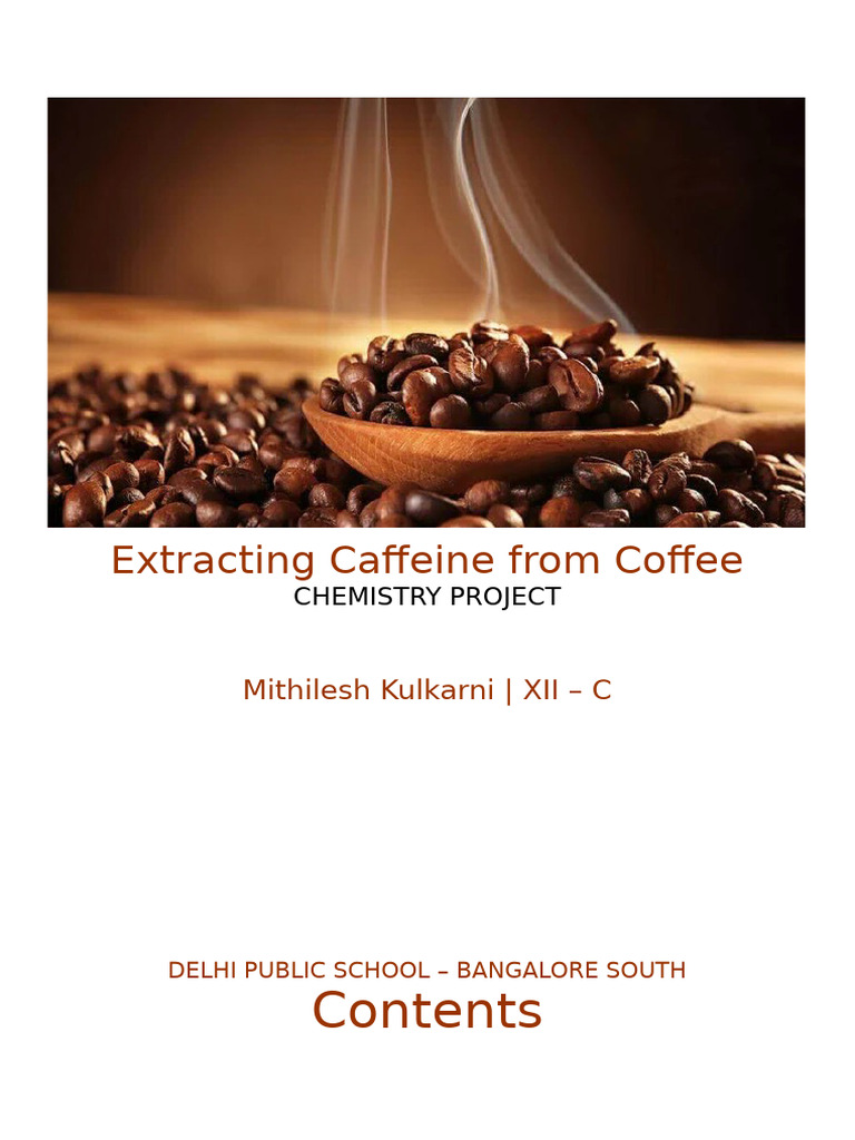 Extracting Caffeine From Coffee | PDF | Chemical Substances | Chemistry