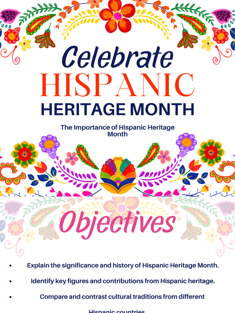 Hispanic Heritage Month - Presentation | PDF | Social Science | Travel