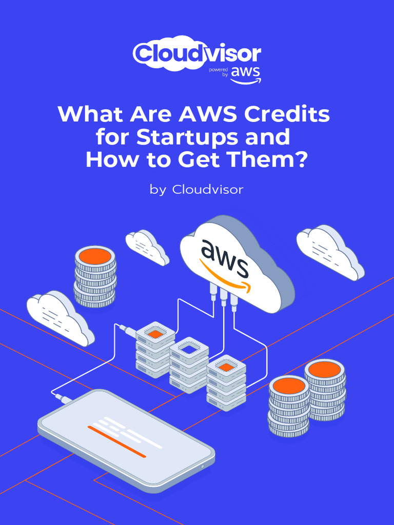AWS Credits for Startups Guide | PDF | Amazon Web Services | Startup ...