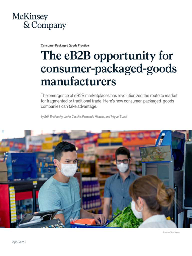 The Eb2b Opportunity For Consumer Packaged Goods Manufacturers Rev ...