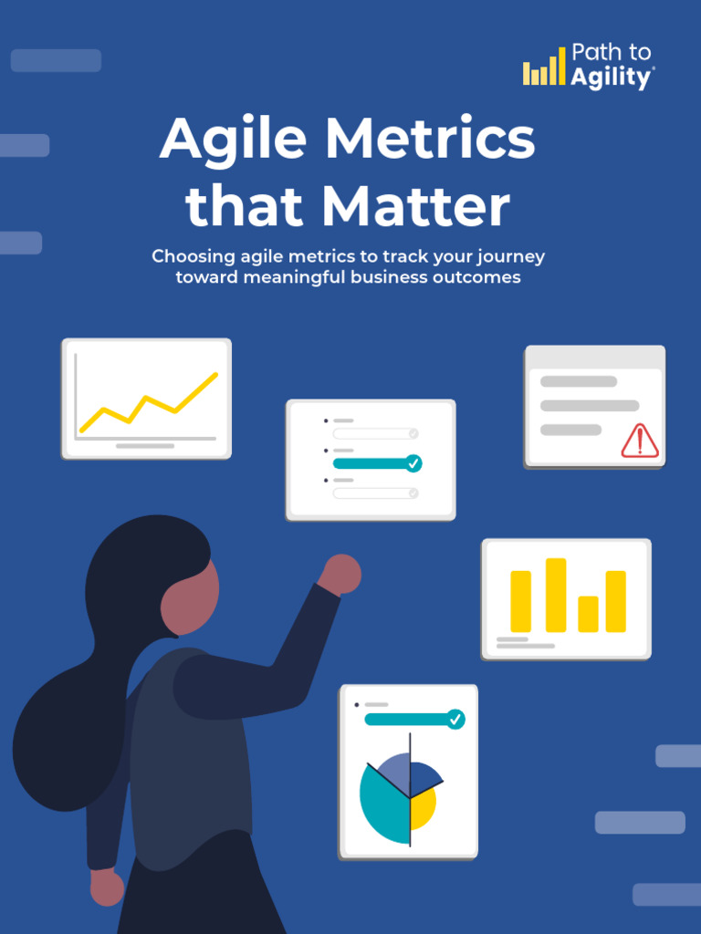 Agile Metics That Matter E-Guide - Path To Agility | PDF | Performance ...