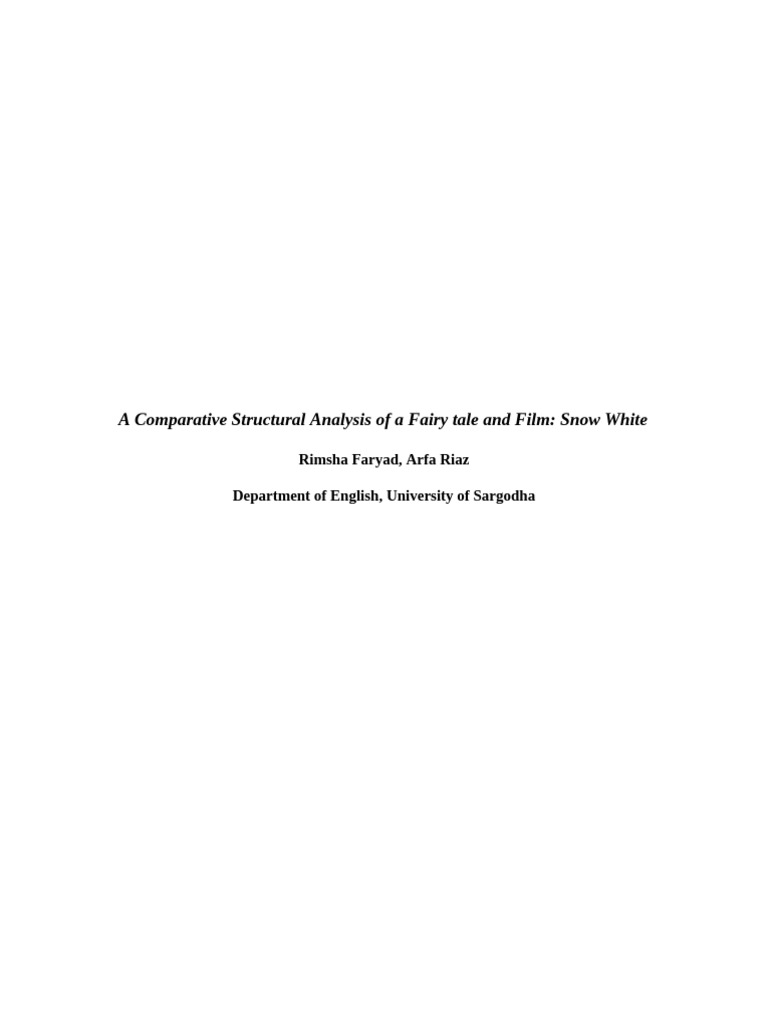 A Comparative Structural Analysis of A Fairy Tale and Film: Snow White ...