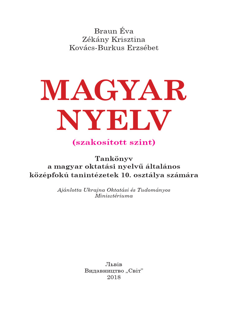 Magyar Nyelv 2018. Braun Éva Kovács Burkus Erzsébet Zékány Krisztina | PDF