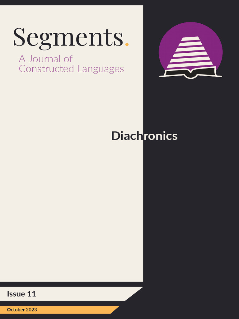 Segments 11 (October 2023) Diachronics - Rconlangs v1.1 | PDF ...