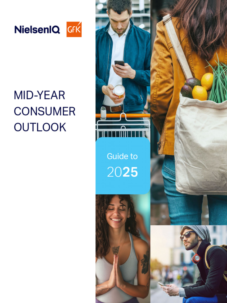 Niq Guide To 2025 Mid Year Consumer Outlook Full Report 90de1a Pdf