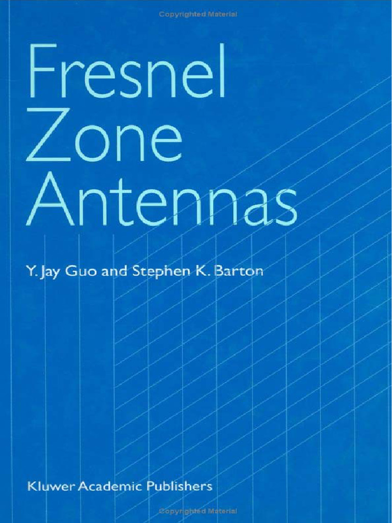 Y. Jay Guo Stephen K. Barton - Fresnel Zone Antennas-Springer (2002) | PDF