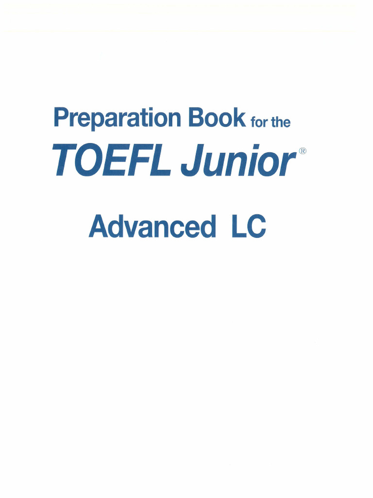 (Advanced LC Book) Preparation Book For TOEFL Junior | PDF