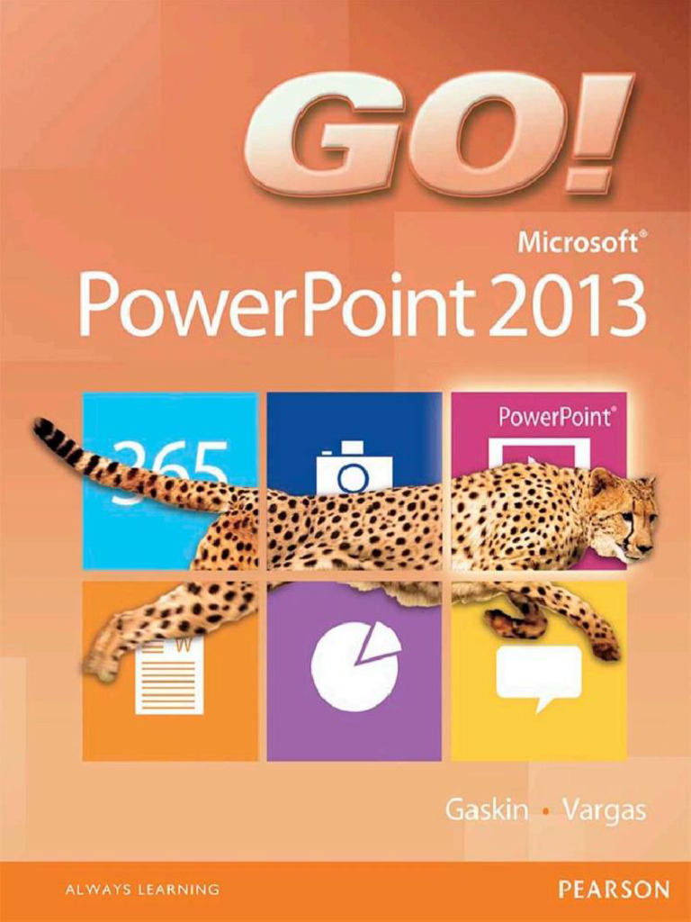 Go! Microsoft Powerpoint 2013 | PDF