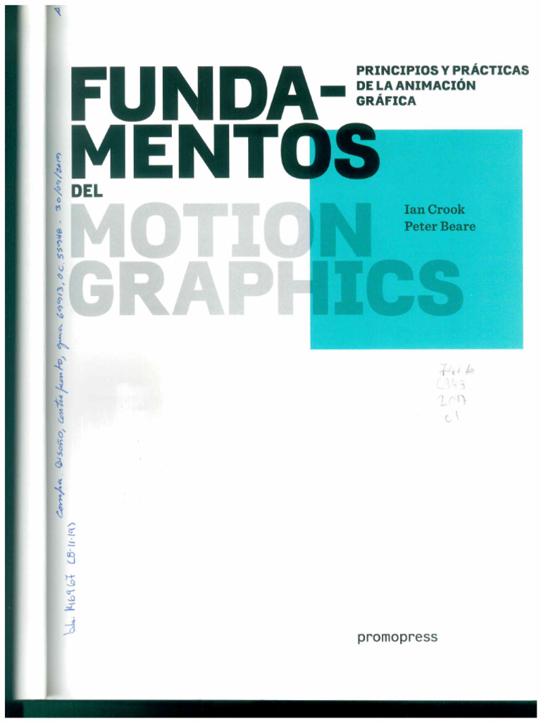 Fundamentos Del Motion Graphics de Ian Crook y Peter Beare. | PDF