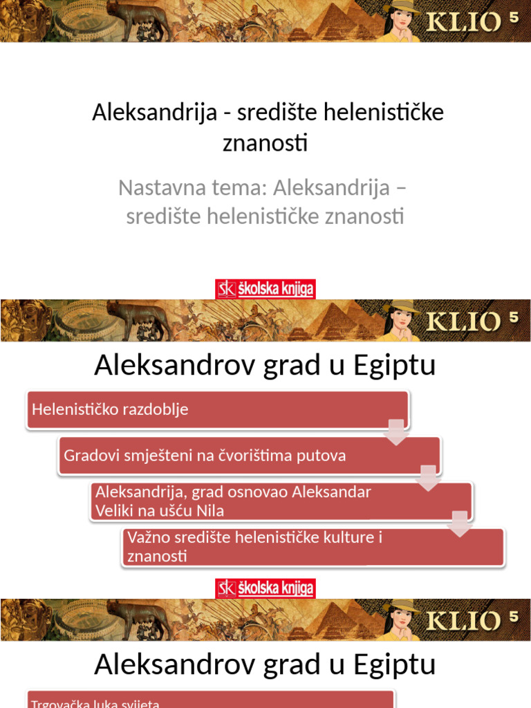 Klio 5 - PPT - IZBORNA TEMA - Aleksandrija - Srediste Helenisticke Znanosti | PDF