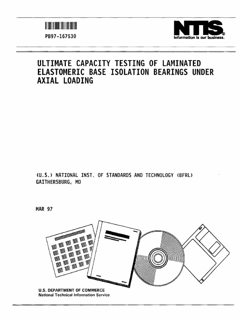 Ultimate Capacity Testing of Laminated Elastomeric Base Isolation ...