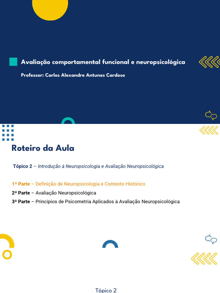 Slides (Aula 3, 4 e 5) IntroduÃ Ã o Ã Neuropsicologia e AvaliaÃ Ã o NeuropsicolÃ Gica | PDF ...