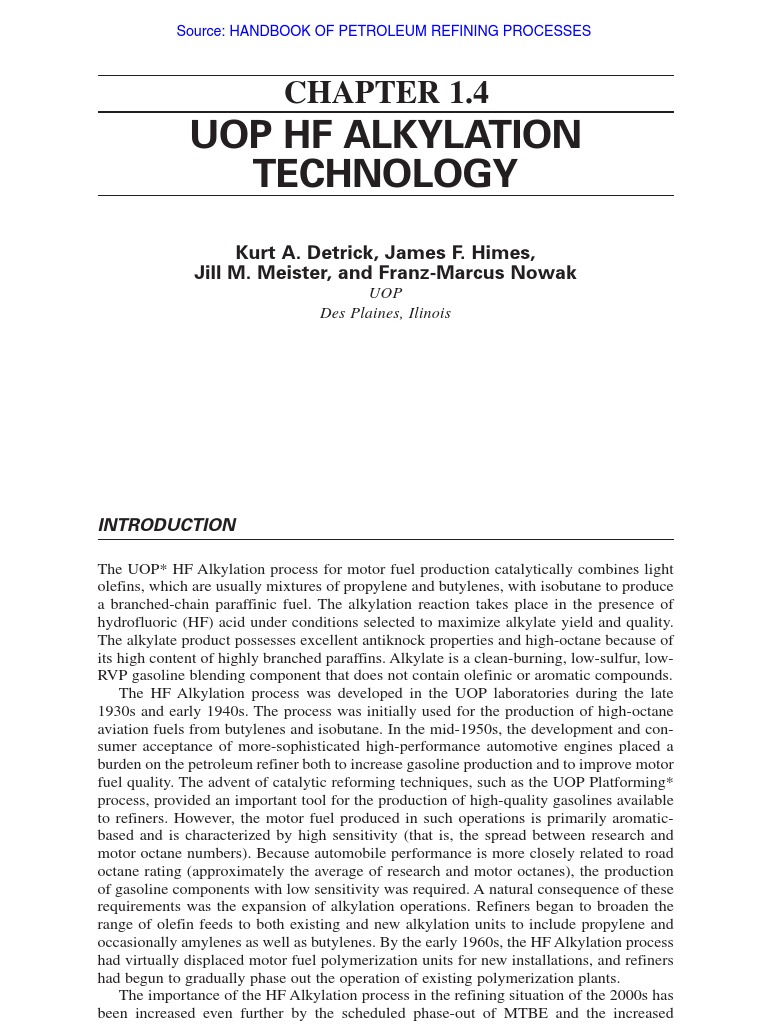 Uop HF Alkylation Technology: Kurt A. Detrick, James F. Himes, Jill M ...