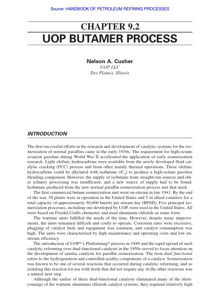 Uop Butamer Process: Nelson A. Cusher | PDF | Catalysis | Chemical Reactor