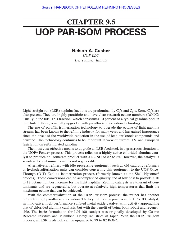 Uop Par-Isom Process: Nelson A. Cusher | PDF | Catalysis | Chemical Reactor