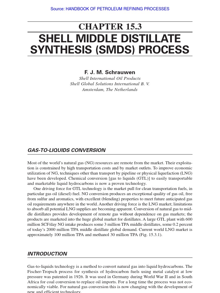 Shell Middle Distillate Synthesis (SMDS) Process: F. J. M. Schrauwen ...