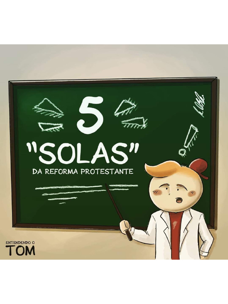 Os 5 "Solas" Da Reforma Protestante | PDF