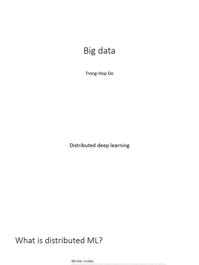 Slide 14 - Distributed Deep Learning | PDF | Deep Learning | Computer ... Slide 14 - Distributed Deep Learning | PDF | Deep Learning | Computer ...