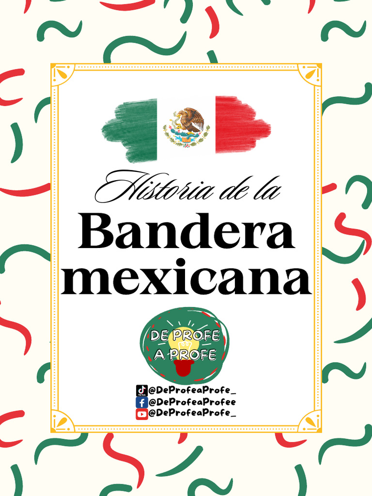 Historia de Las Banderas Mexicanas | PDF | México | Bandera