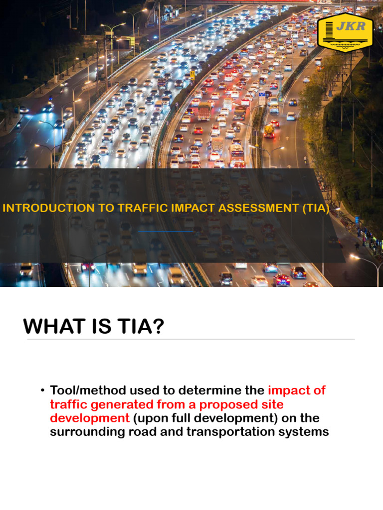 Traffic Impact Assessment Overview | PDF | Road Safety | Transportation ...