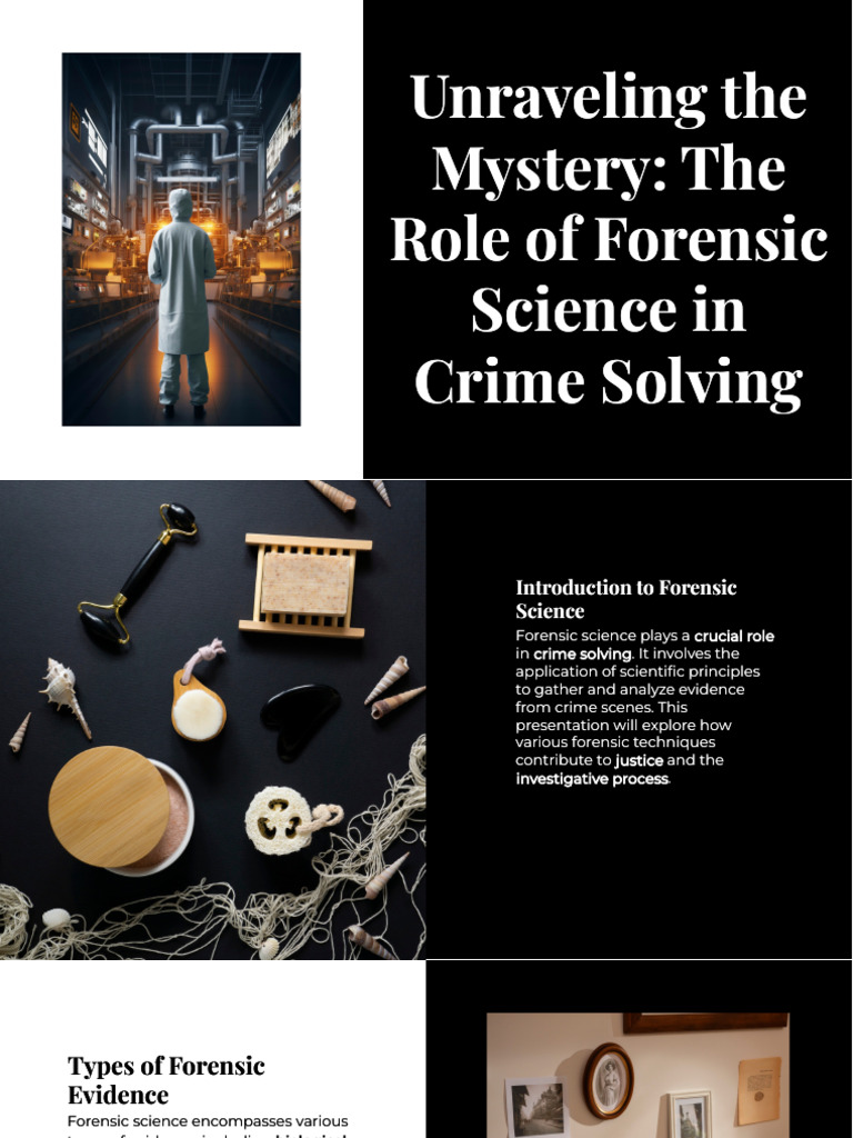 Slidesgo Unraveling The Mystery The Role of Forensic Science in Crime ...