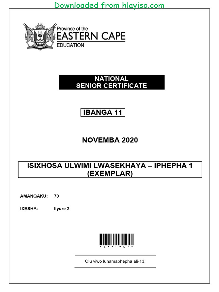 XHOSA HL P1 QP MEMO GR11 NOV 2020 D - Hlayiso - Com | PDF | Bantu