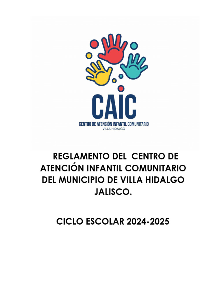 Reglamento Caic Ciclo Escolar 2024-2025 | PDF | Educación de la primera infancia | Defensa Civil