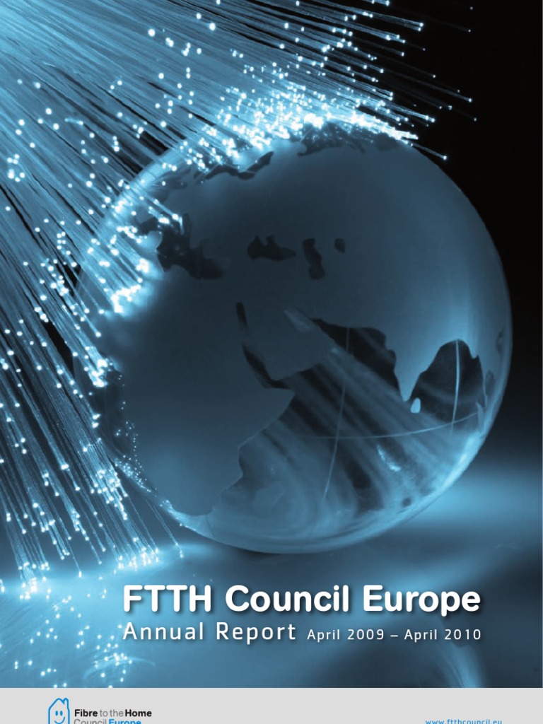 FTTH Council Europe: Annual Report | PDF | Fiber To The X | Internet Access