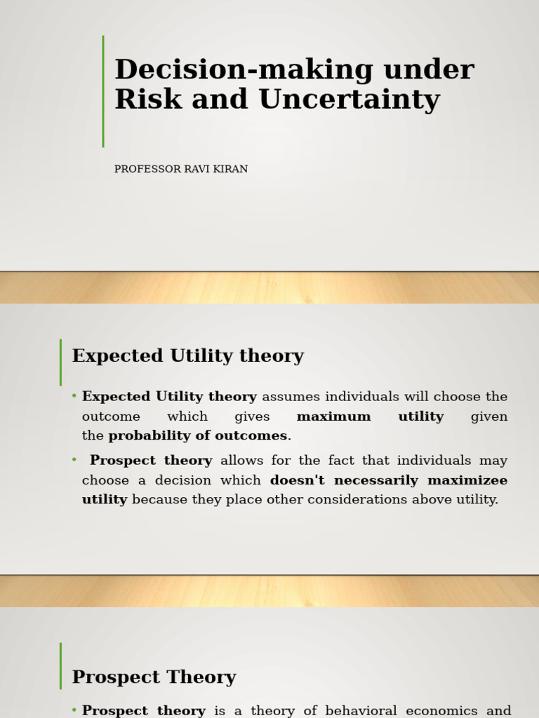 Prospect Theory 1 Decision Making Under Risk and Uncertainty Prospect Theory 1 | PDF | Decision ...
