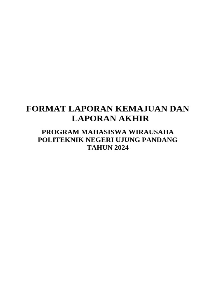 Format Laporan Kemajuan Dan Akhir Program Wirausaha Pmw 2024 | PDF