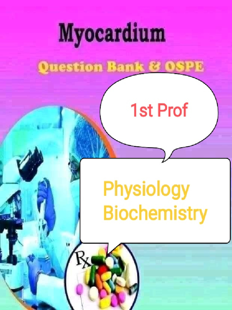 Myocardium CU Question Bank 1st Prof | PDF