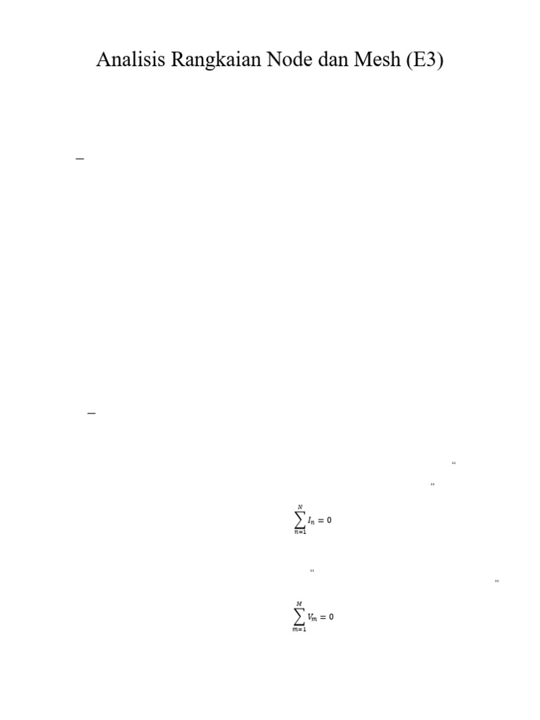 Laporan Fislab 1 E3 Analisis Node and Mesh | PDF | Teknologi & Rekayasa
